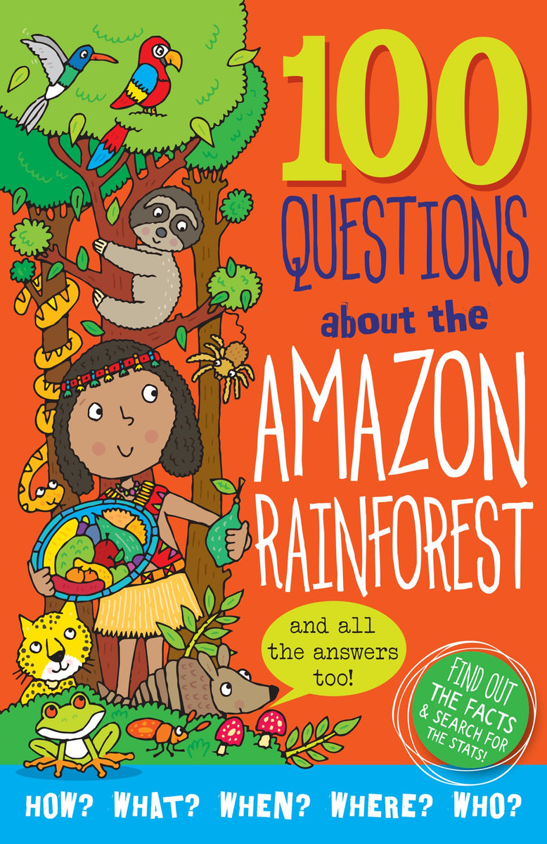 100 Questions About the Amazon Rainforest – AESOP'S FABLE