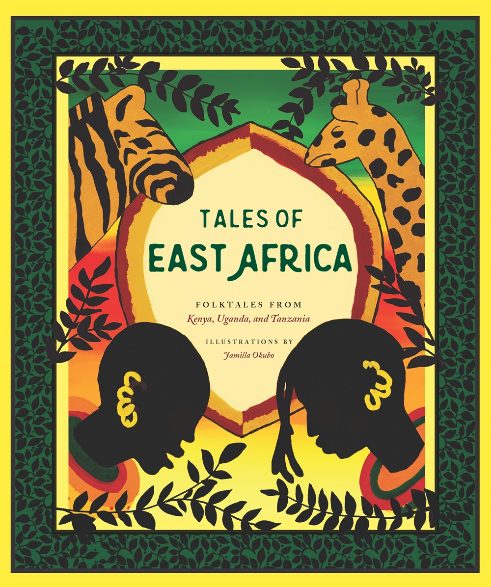 Tales of East Africa: Illustrated Stories and Literature from Africa ...