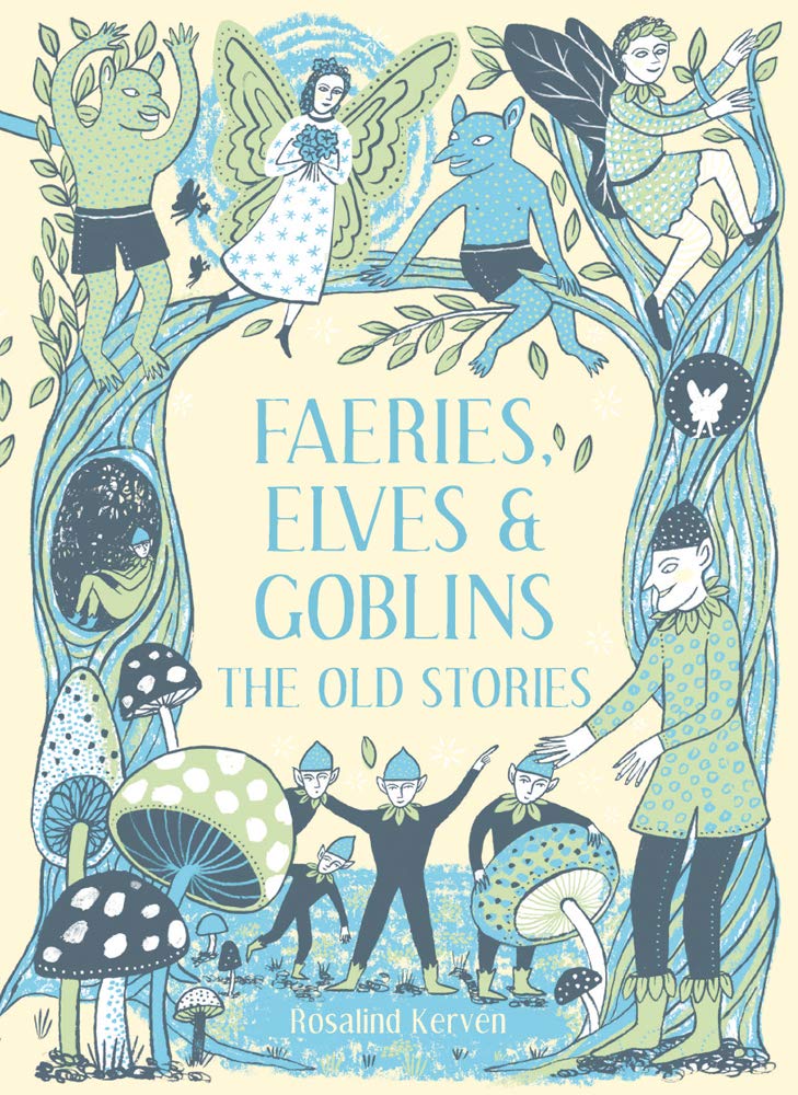 Faeries, Elves and Goblins: The Old Stories – AESOP'S FABLE