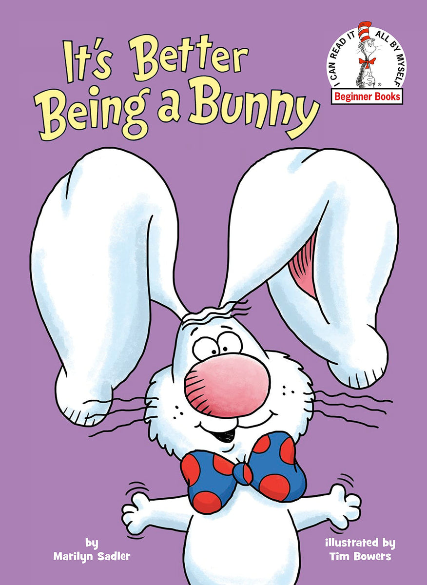 It's Better Being a Bunny (Dr. Seuss Beginner Books®) – AESOP'S FABLE